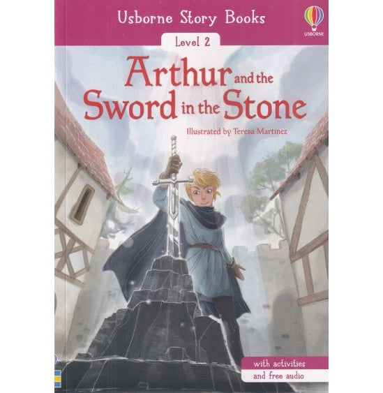 Buy Arthur And The Sword In The Stone Level 2 By Teresa Martinez ...