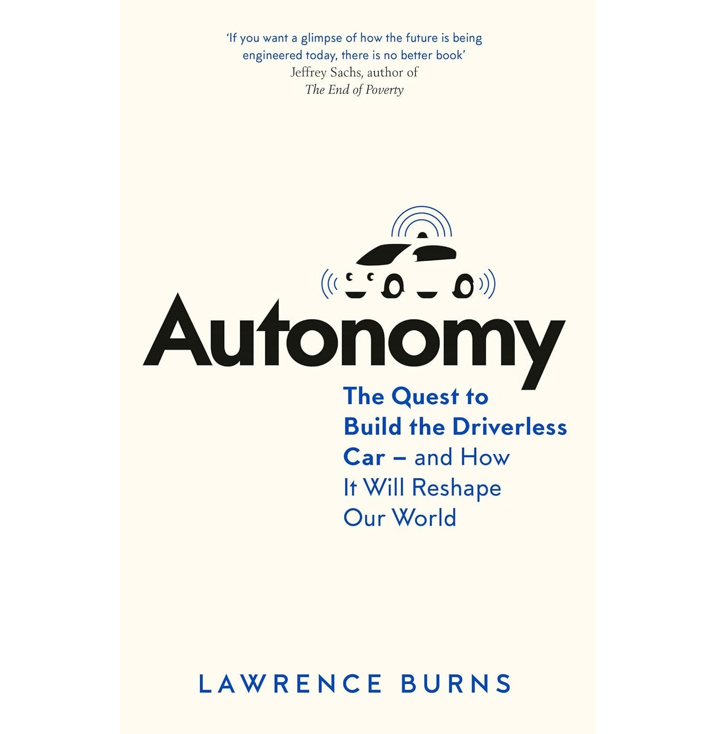 Buy Autonomy: The Quest To Build By Lawrence Burns - Paperback Book ...