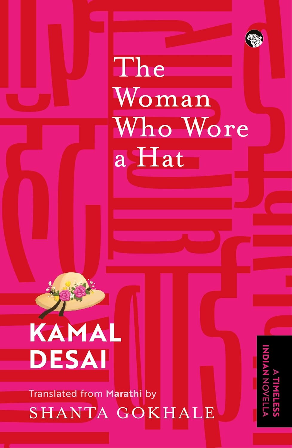 Buy The Woman Who Wore A Hat By Kamal Desai | Paperback Book Online At ...