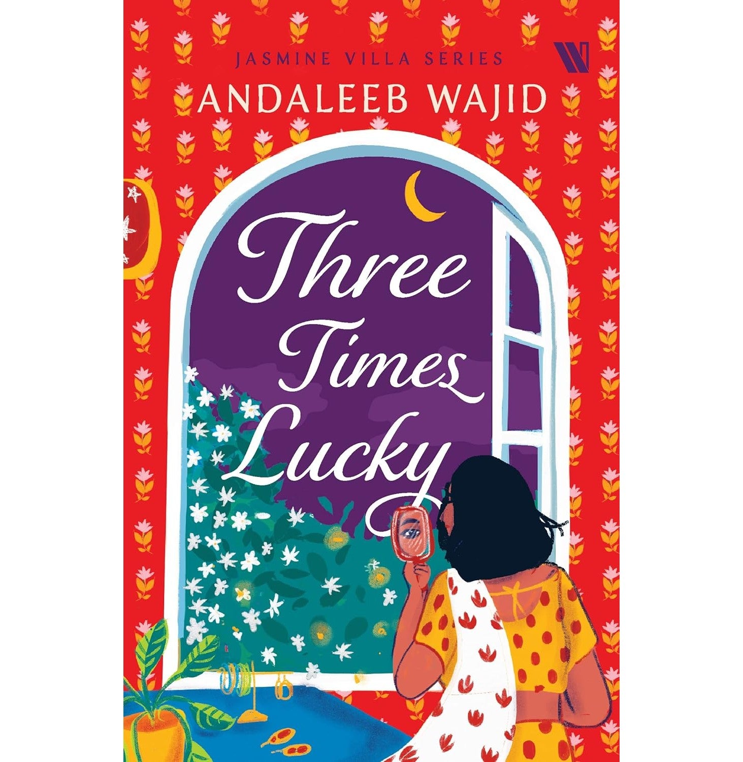 Buy Three Times Lucky Jasmine Villa Series By Andaleeb Wajid ...