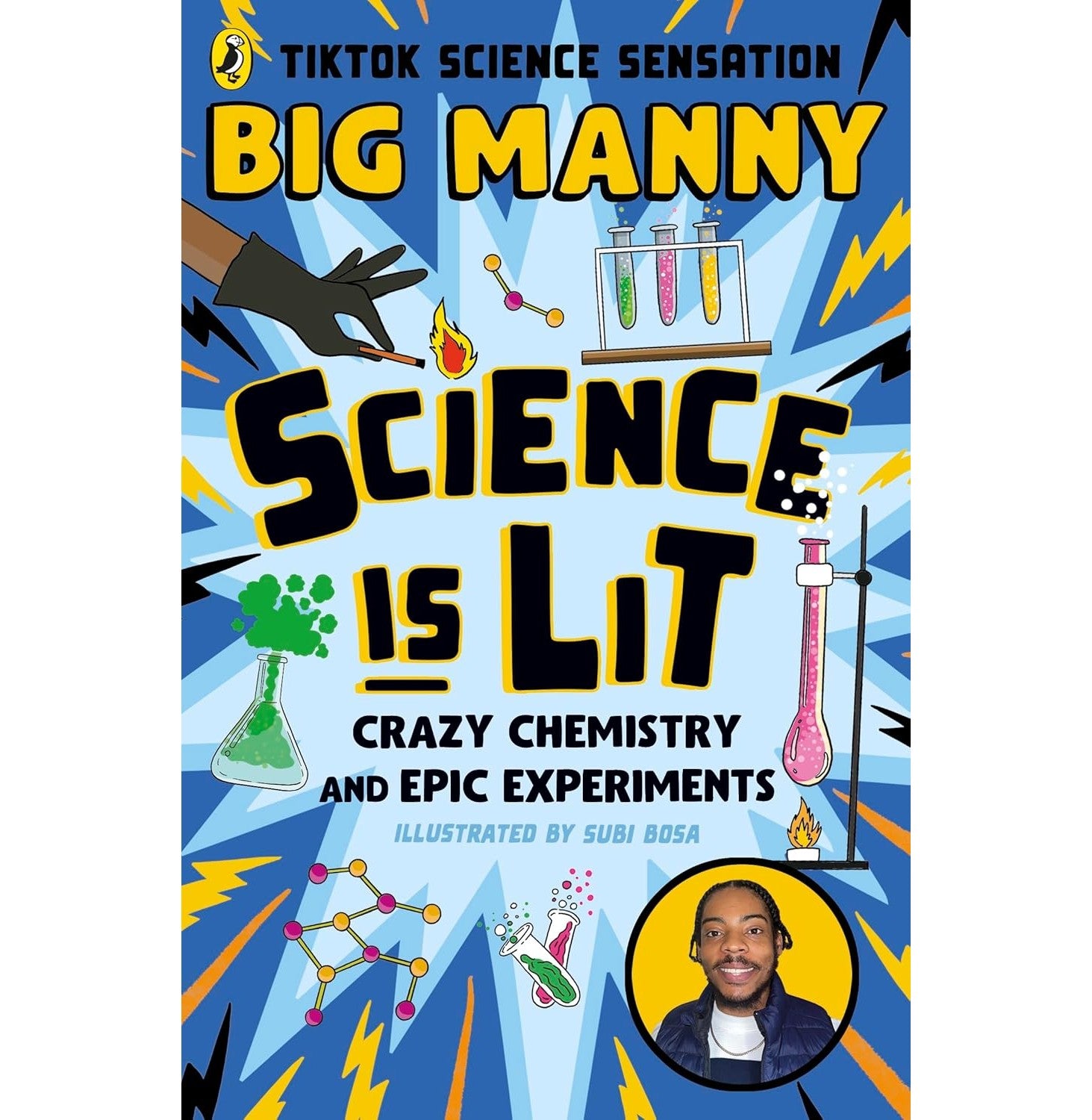 Buy Science Is Lit: Crazy Chemistry And Epic Experiments By Big Manny ...