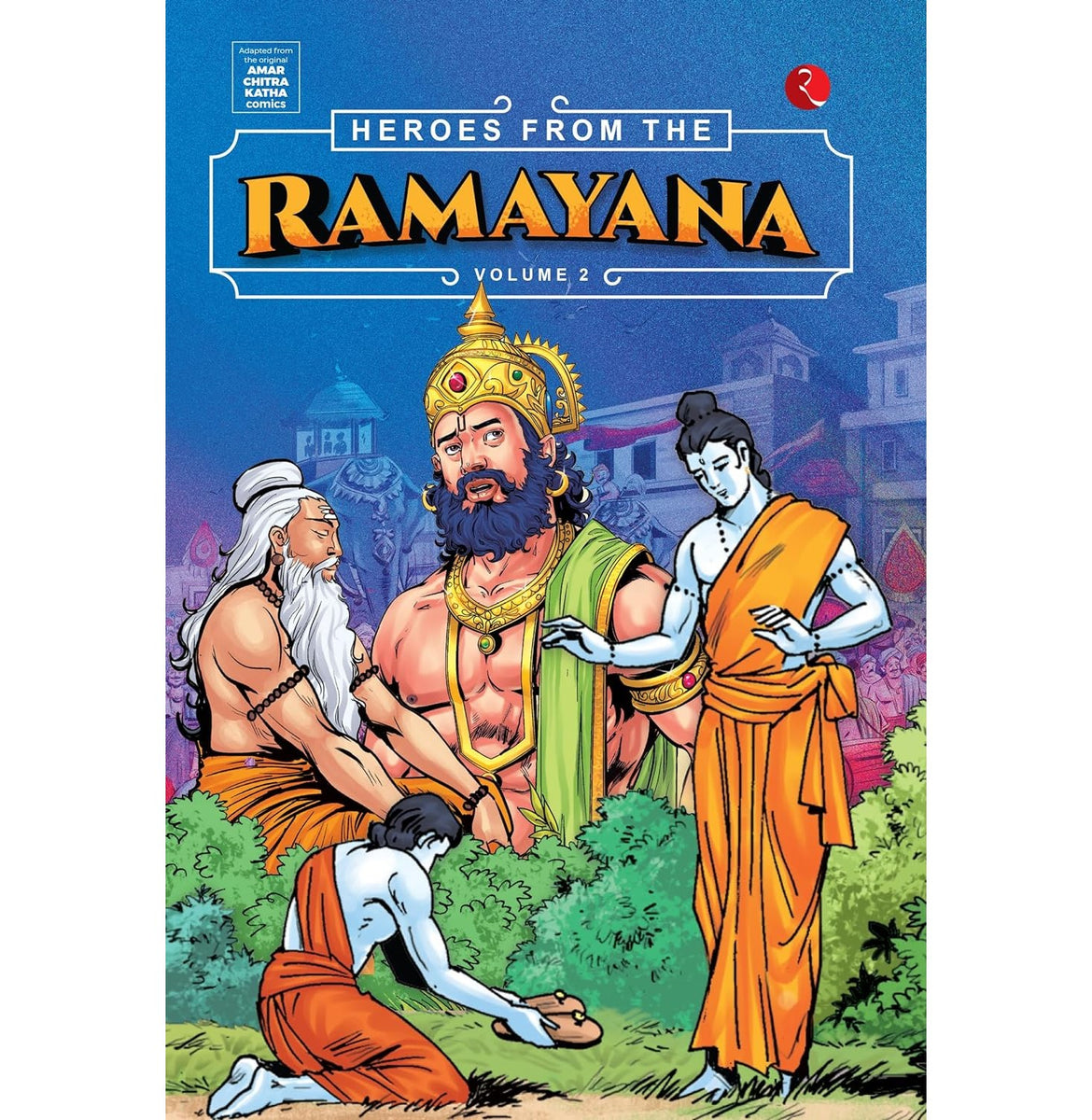 Heroes from the Ramayana Volume 2 Shikha Lal and Amar Chitra Katha ...