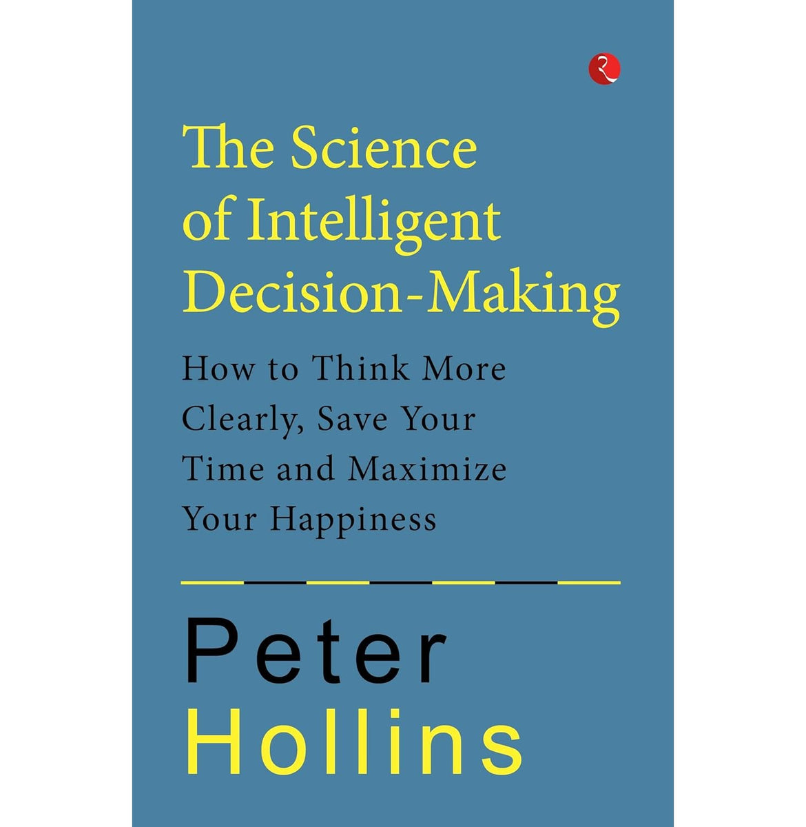THE SCIENCE OF INTELLIGENT DECISION - MAKING | Crossword.in