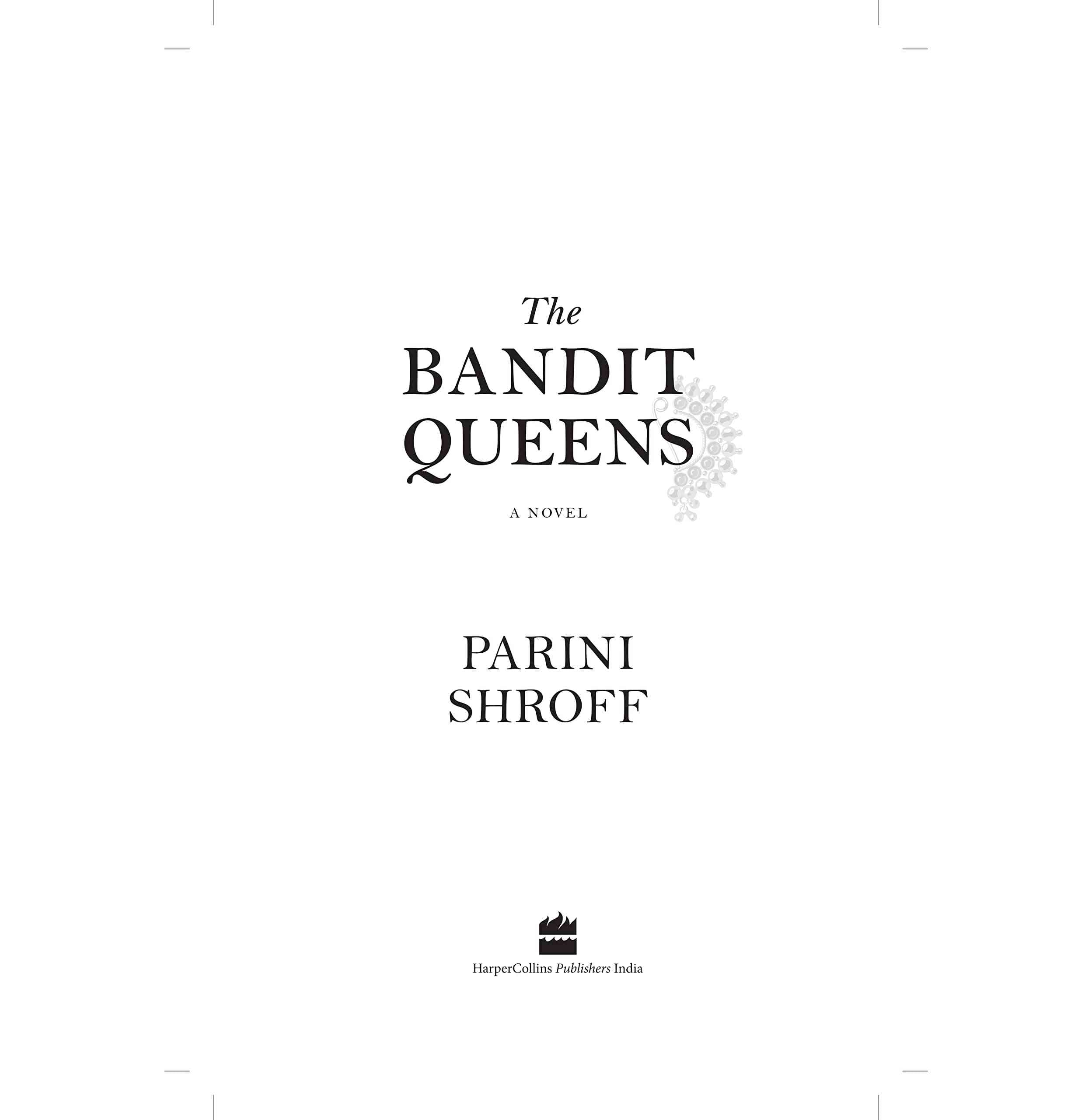 Buy The Bandit Queens By Parini Shroff - Paperback - Crime Mystery ...