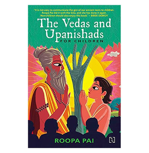 Buy The Vedas And Upanishads For Children By Roopa Pai | Paperback Book ...