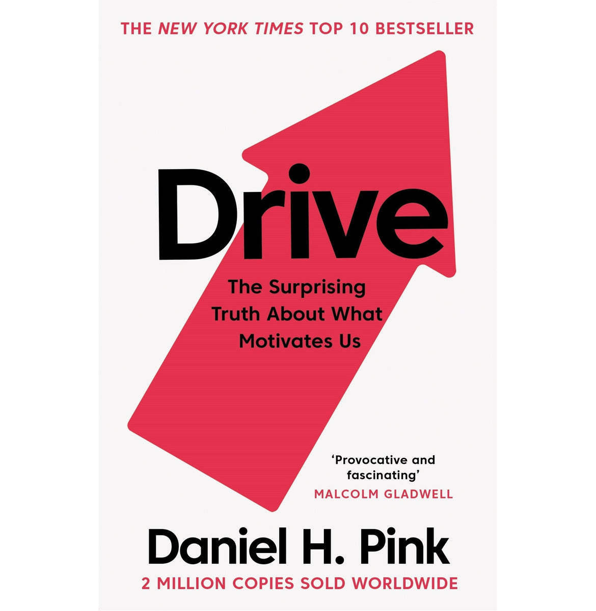 Drive [Paperback] Daniel H. Pink | Crossword.in