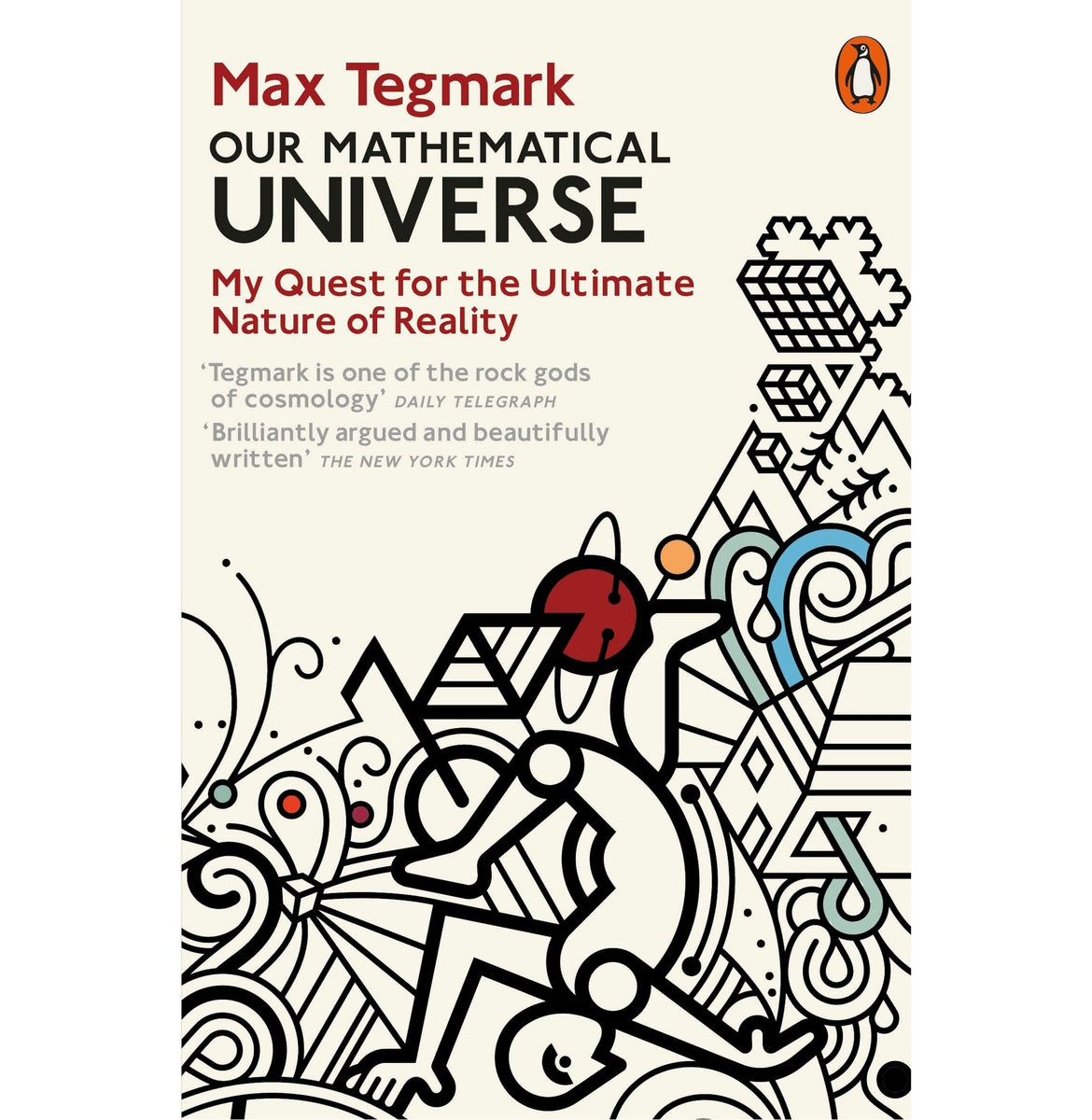 Our Mathematical Universe [Paperback] Max Tegmark | Crossword.in