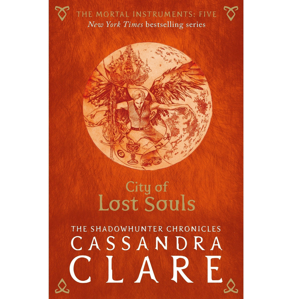 The Mortal Instruments 5: City of Lost Souls [Paperback] Cassandra ...