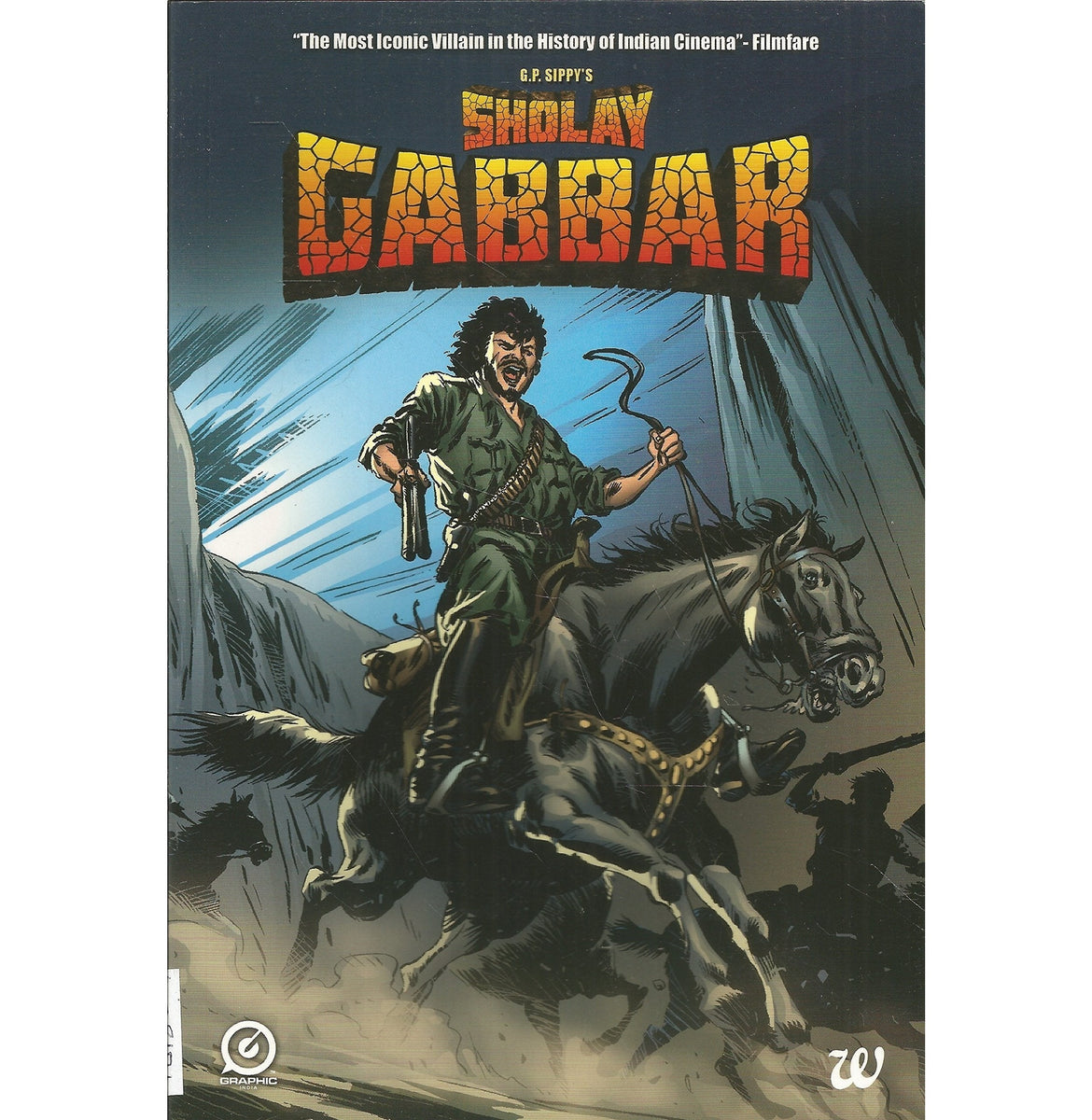 Sholay: Gabbar [Paperback] Saurav Mohapatra; Sascha Sippy; Sharad ...